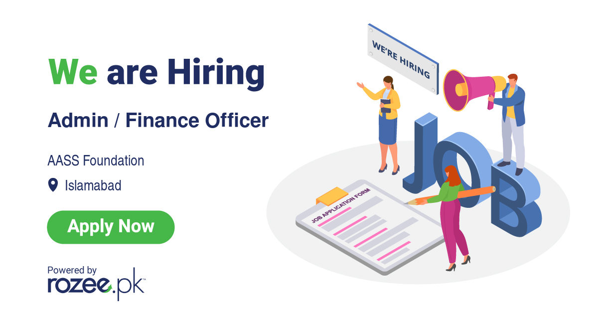Admin Finance Officer Job Islamabad Aass Advocacy Awareness